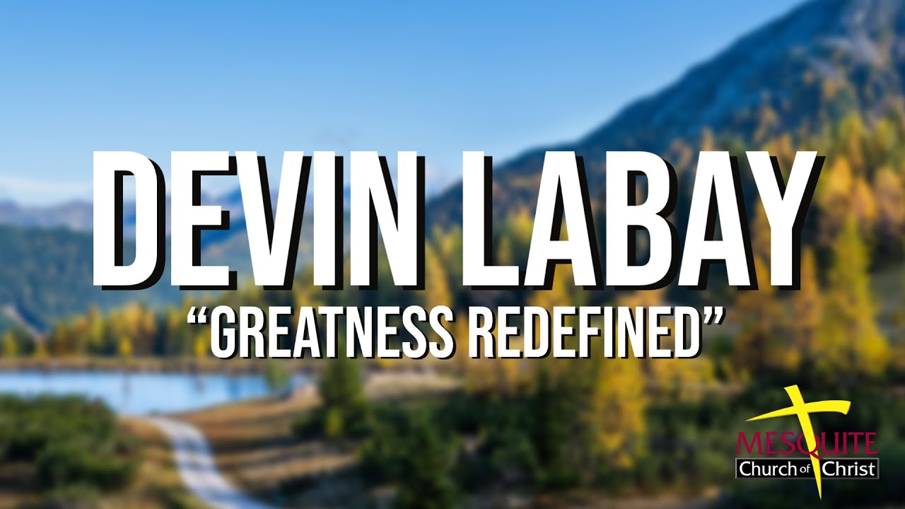 Devin LaBay: "Greatness Redefined" - YouTube