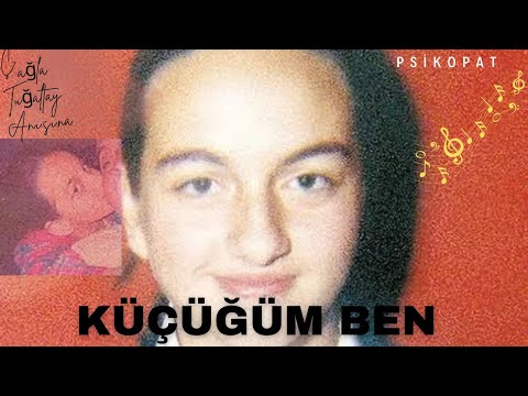 KÜÇÜĞÜM BEN | ÇAĞLA TUĞALTAY ANISINA