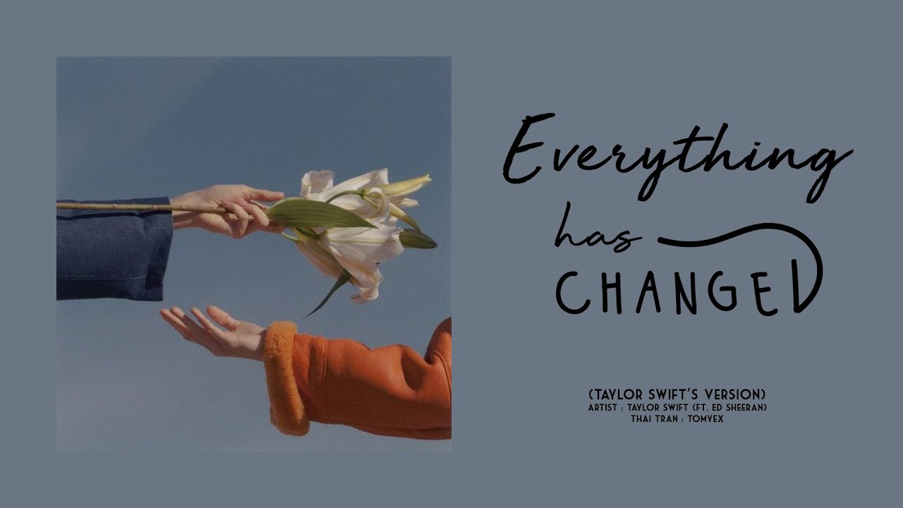 [THAISUB ️ แปลเพลง] Everything Has Changed (Taylor's Version) - Taylor ...