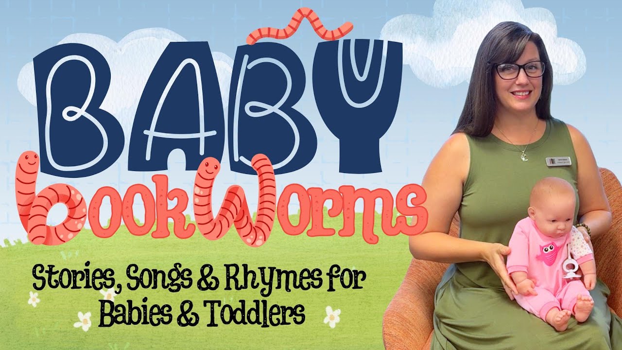 Baby Bookworms- Stories, Songs & Rhymes for Babies & Toddlers with Mrs ...