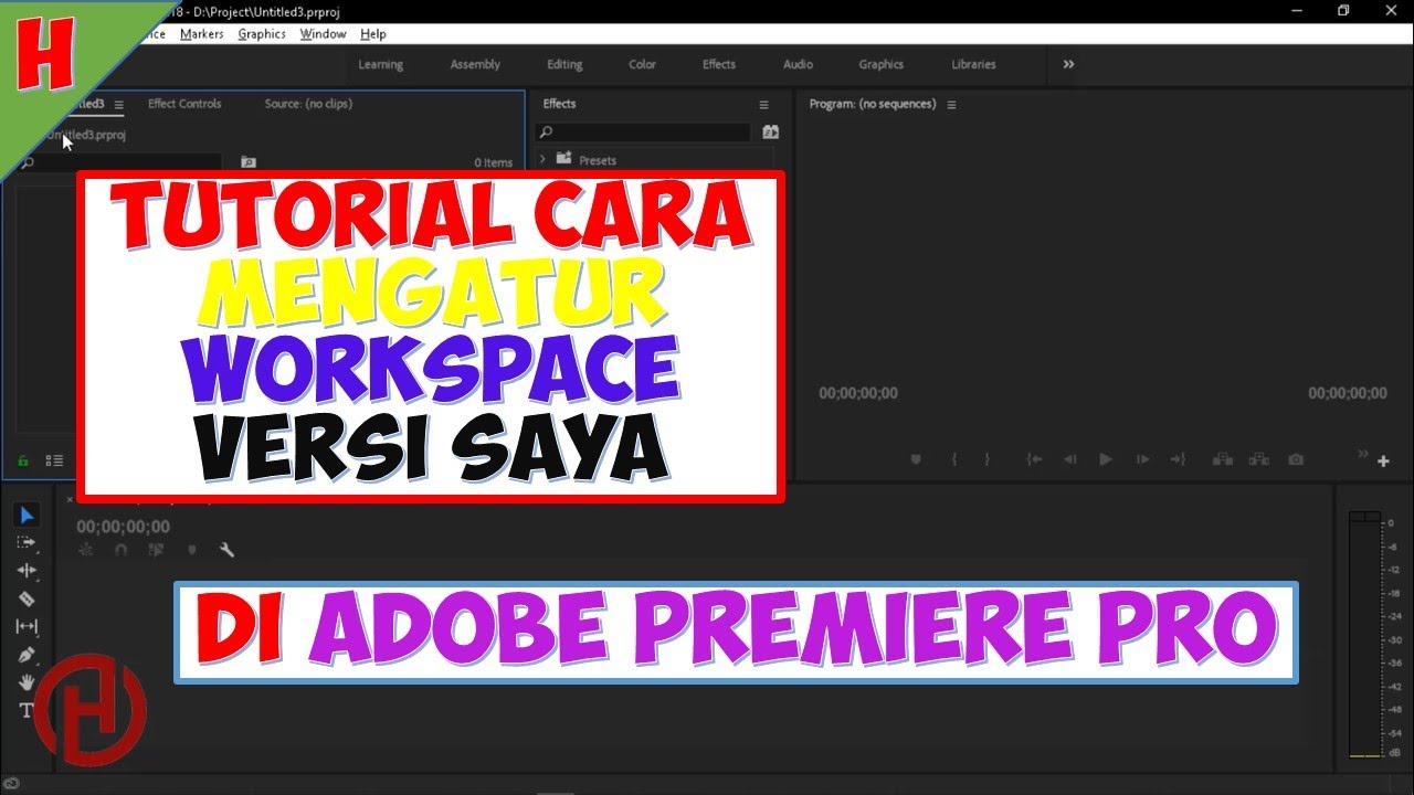 Tutorial cara mengatur workspace di adobe premiere pro - YouTube
