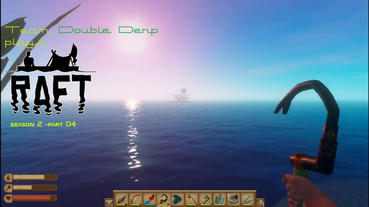 Team Double Derp plays Raft, Season 2 part 04 - My Raft is... ... - YouTube