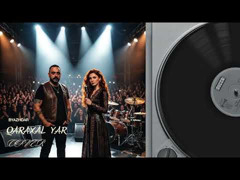 Qaraxal Yar - Asi Cover