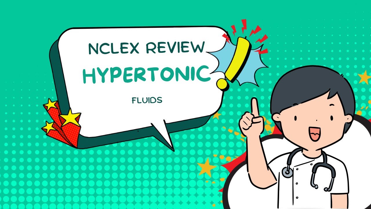 Fluids: Hypertonic Nursing Clips - YouTube