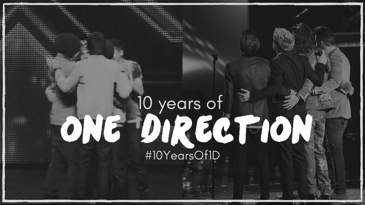 10 years of One Direction video | #10YearsOf1D - YouTube