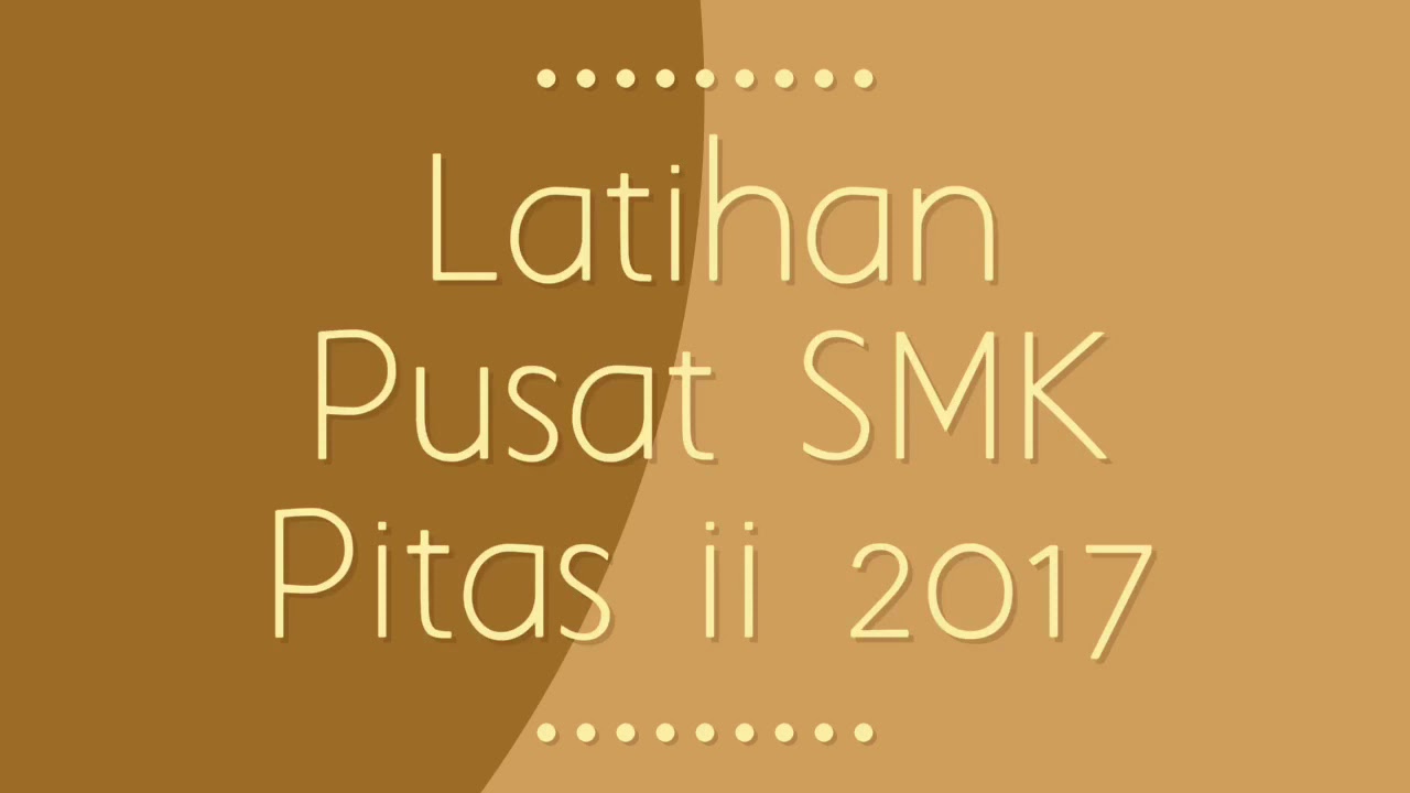 Latihan Pusat SMK Pitas II 2017 - YouTube