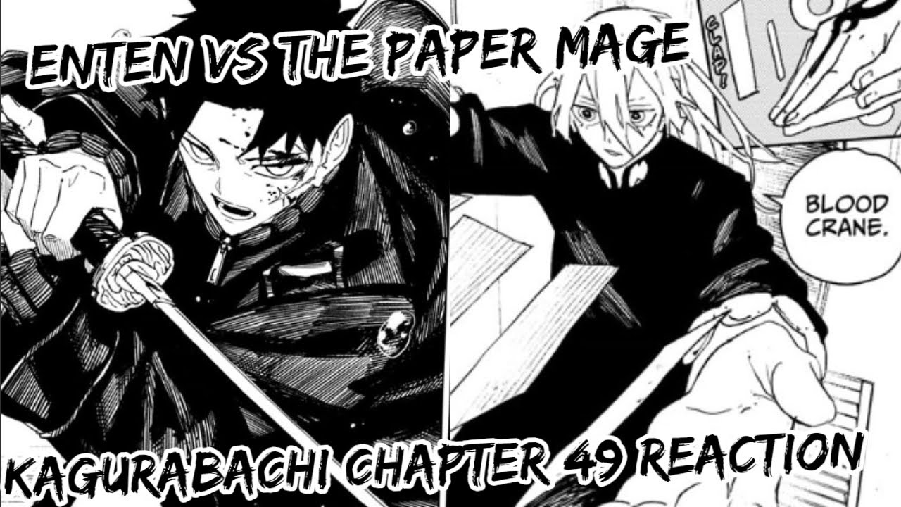 ENTEN VS THE PAPER MAGE | Kagurabachi Chapter 49 REACTION - YouTube