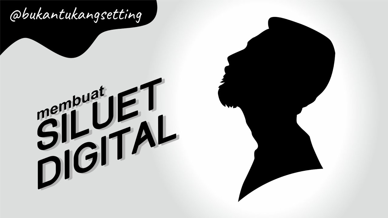 Tutorial Cara Membuat Siluet Digital di Coreldraw - Trick & Tips for ...