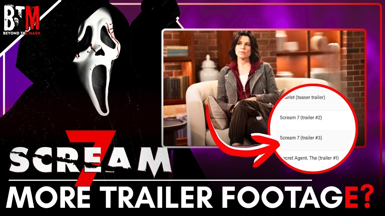 2nd SCREAM 7 TRAILER COMING SOON? With NEW FOOTAGE! Also a SCREAM 8 ...