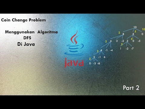 Coin Change Problem Menggunakan Algoritma DFS Part 2 (Source Code Java) - YouTube