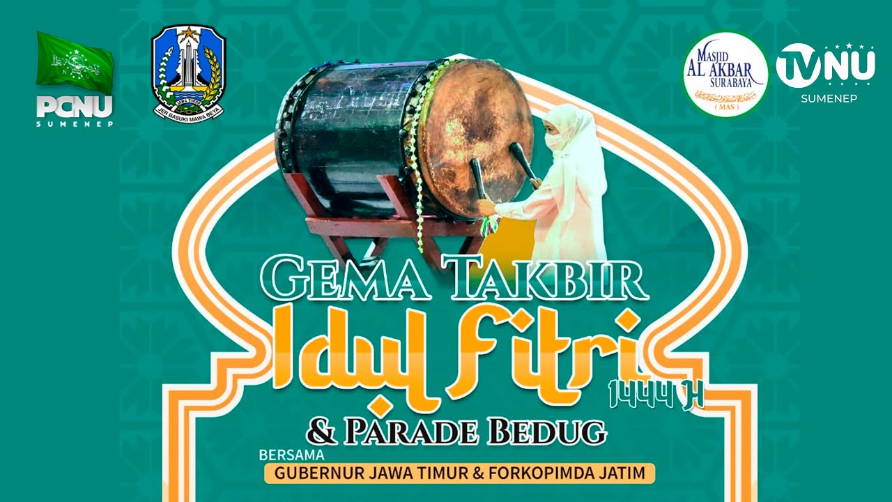 🔴LIVE GEMA TAKBIR IDUL FITRI 1444 H DAN PARADE BEDUG BERSAMA GUBERNUR ...