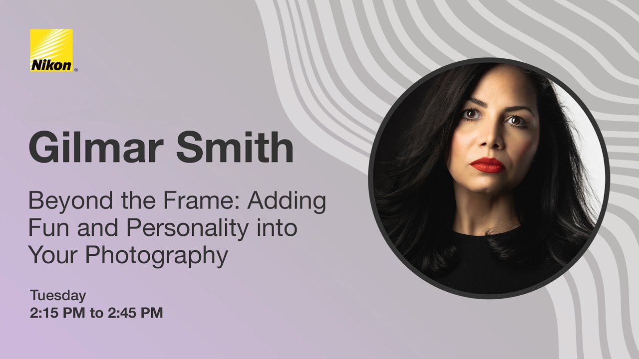 How to Add Fun and Personality to Your Photos | Nikon Live at Imaging ...
