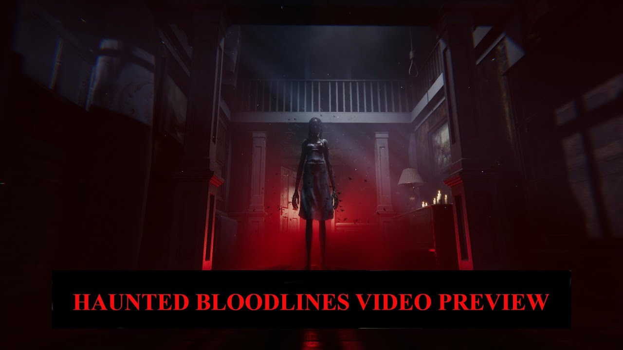 Η Στοιχειωμένη Κληρονομιά | Haunted Bloodlines Video Preview - YouTube