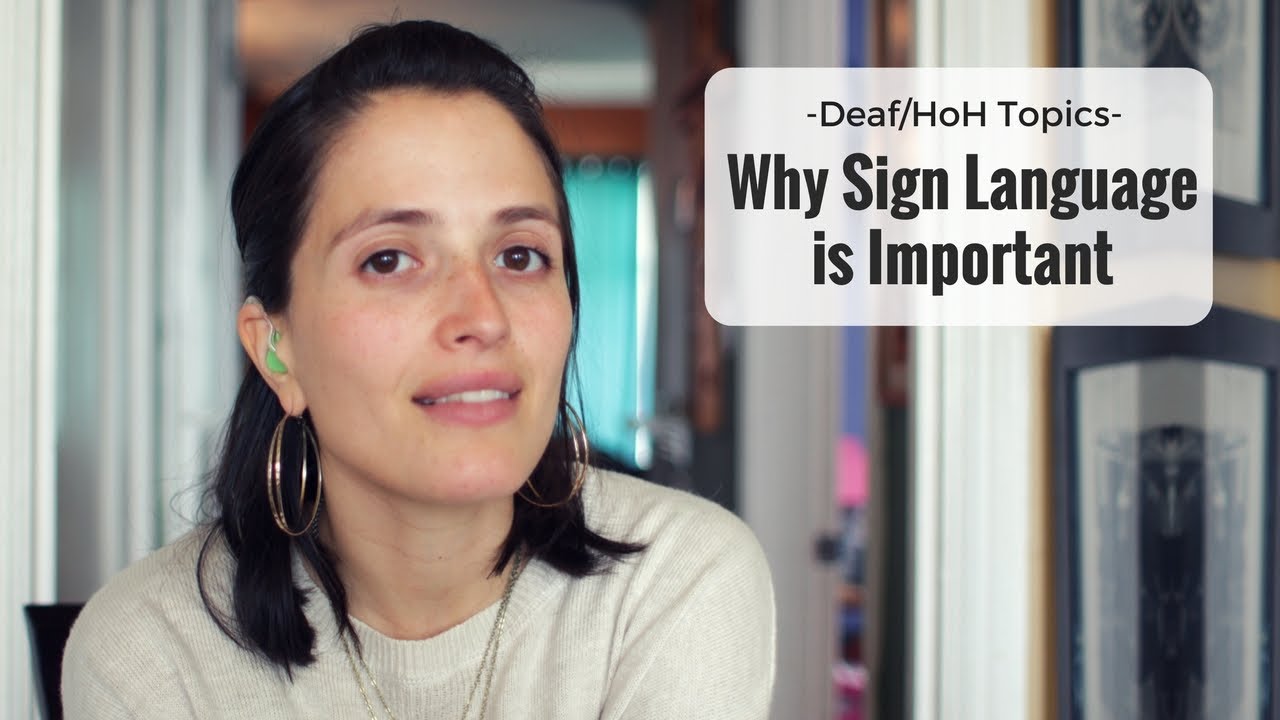 Why Sign Language is Important Jessica Marie Flores - YouTube
