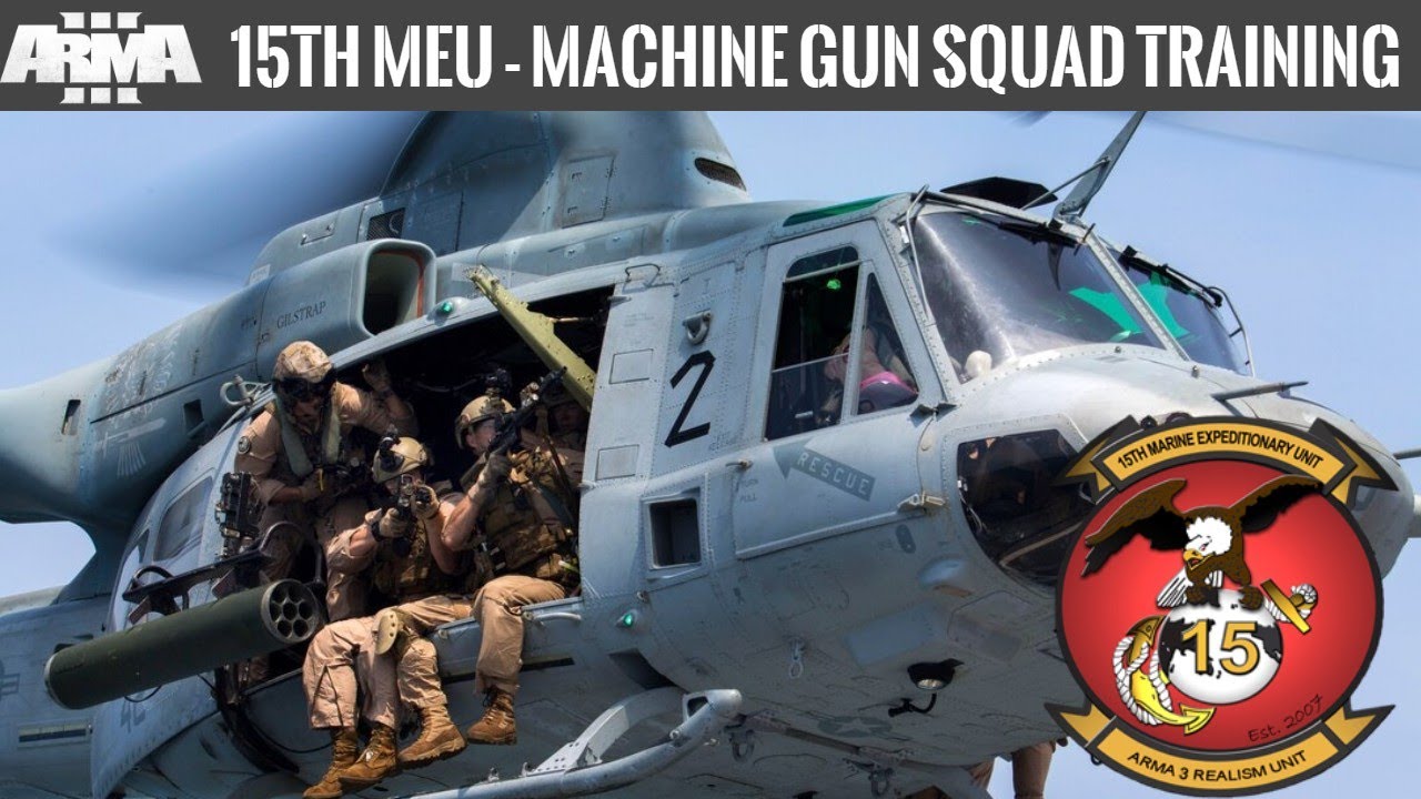 Weapons Platoon - Machine Gun Squad Training - 15th MEU - ArmA 3 - YouTube