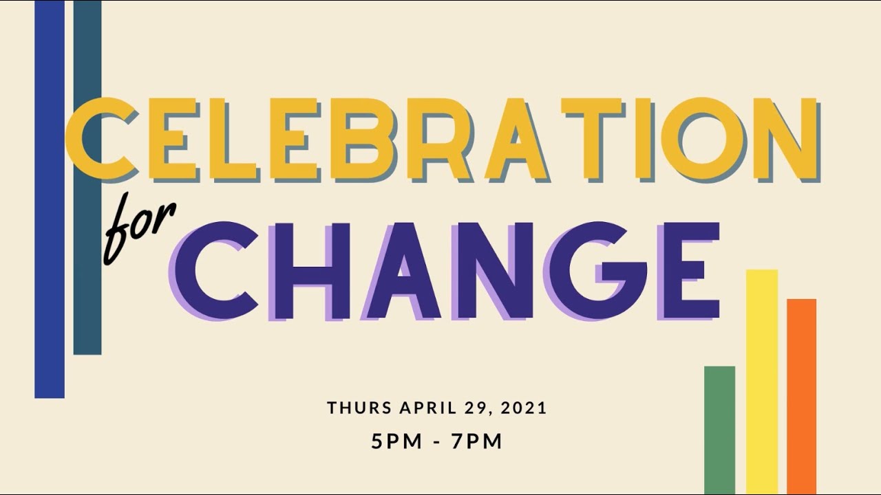 2021 Celebration for Change - YouTube