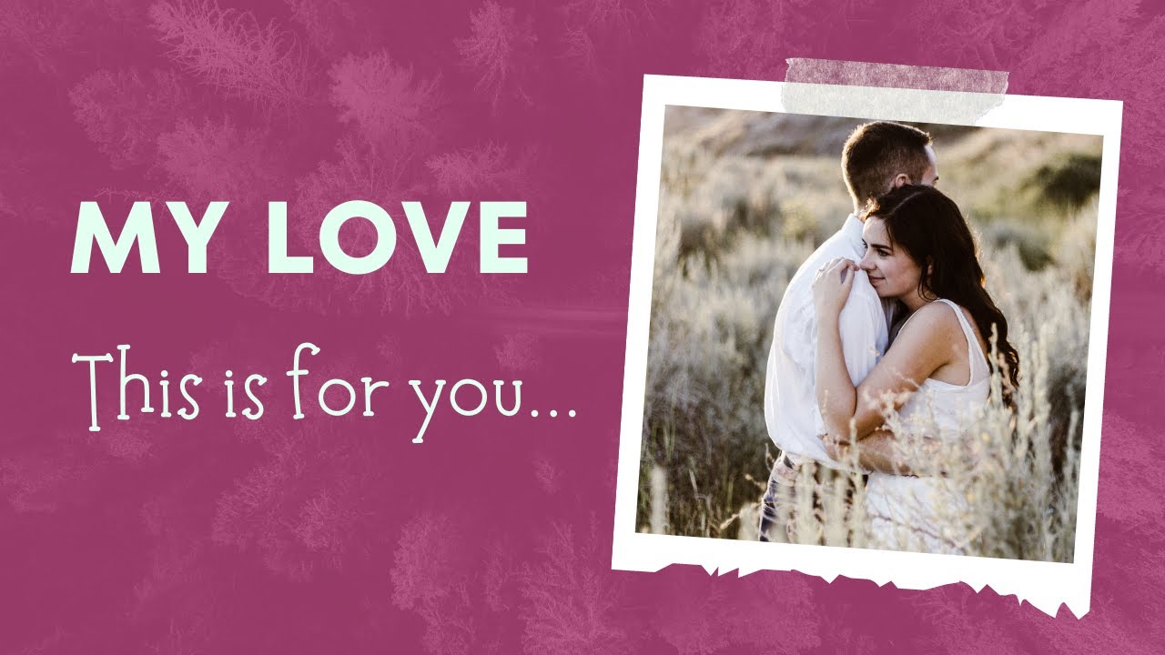 My Love This is for you... #lovestatus #romanticstatus #lovequotes # ...