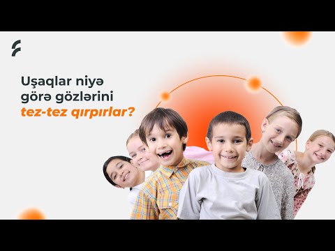 Uşaqlar niyə görə gözlərini tez-tez qırpırlar? | Dr.Fariz Sadiqov | ophthalmology #göz #eye