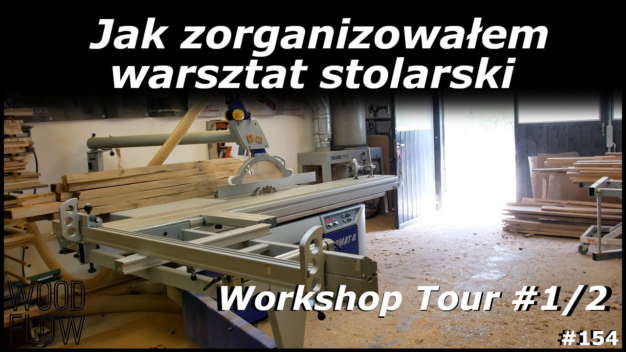 Jak mam zorganizowany warsztat stolarski | Jakie maszyny mam na ...