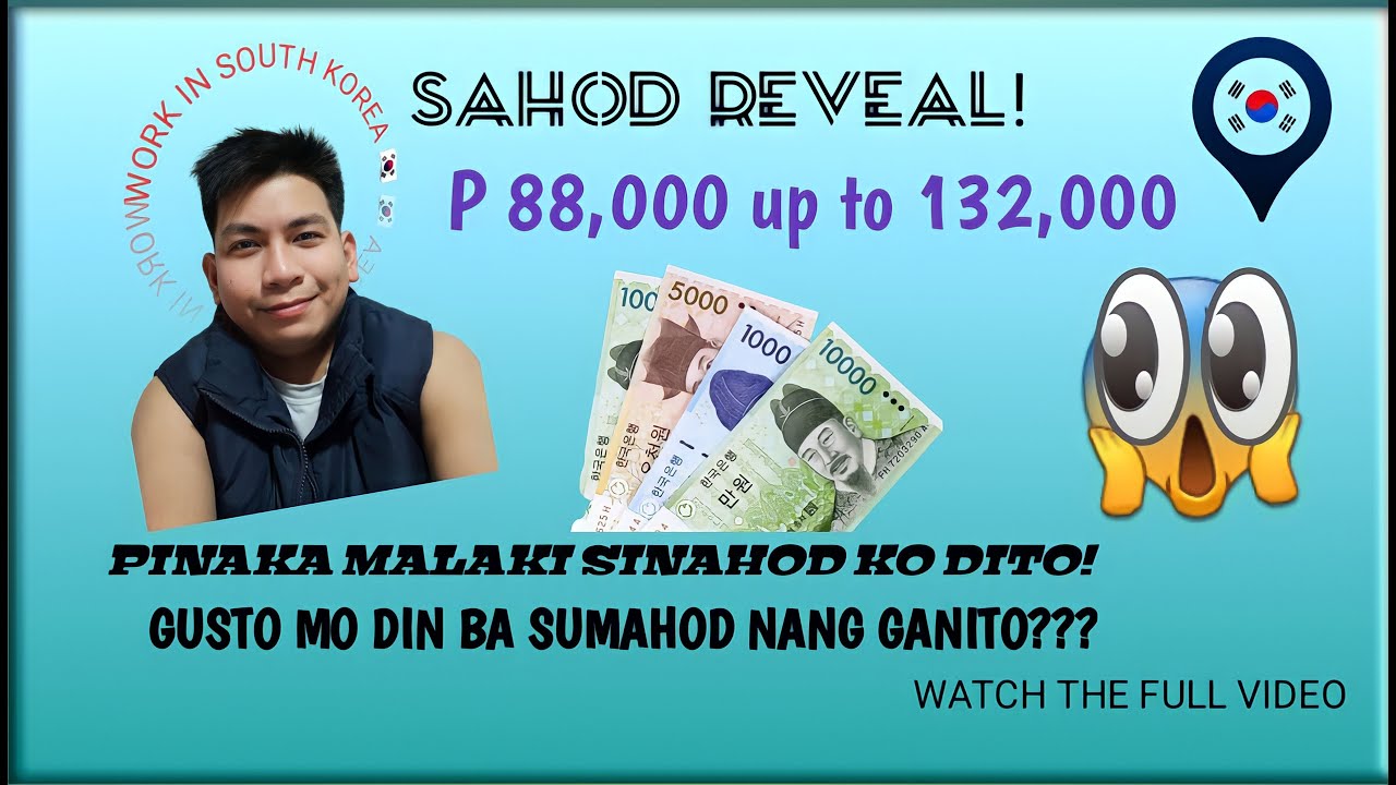 MAGKANO ANG SAHOD SA SOUTH KOREA 🇰🇷 SAHOD REVEAL #epsaspirant # ...