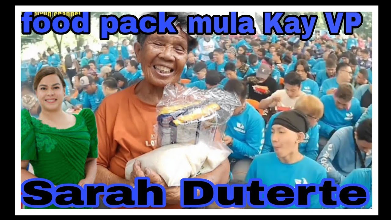 FOOD PACK GALING KAY VP SARAH DUTERTE#angkasmalakas #dutertesupporters ...