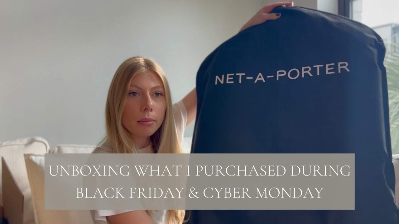 What I Bought During Black Friday & Cyber Monday - Net-a-Porter ...