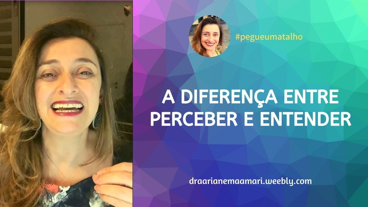 A diferença entre perceber e entender - YouTube