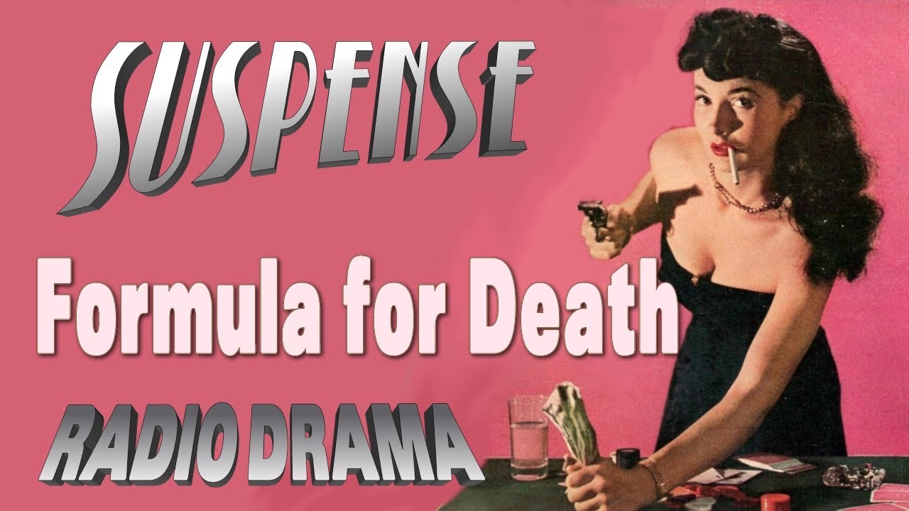 SUSPENSE Formula for Death RADIO DRAMA - YouTube