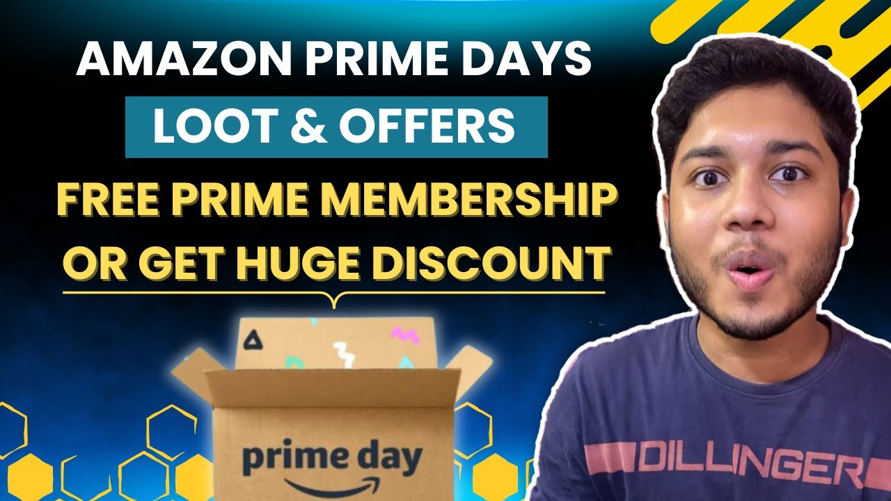 Amazon Prime Day Sale 2025 | Free Prime Or Get Huge Discount On Amazon ...
