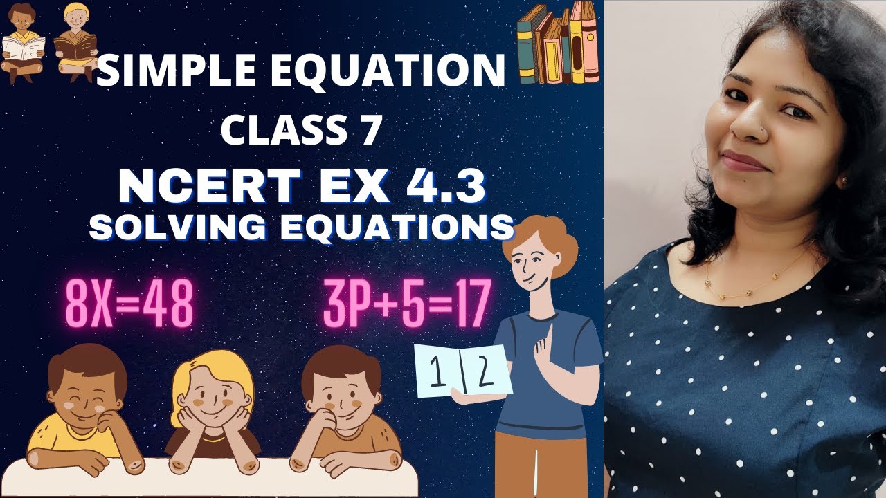SIMPLE EQUATION CLASS 7//NCERT EX 4.3// PART 2 - YouTube
