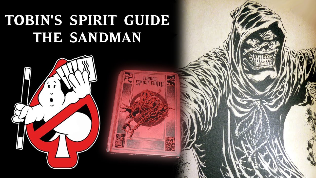 Tobin's Spirit Guide - The Sandman (Ghostbusters Explained) - YouTube