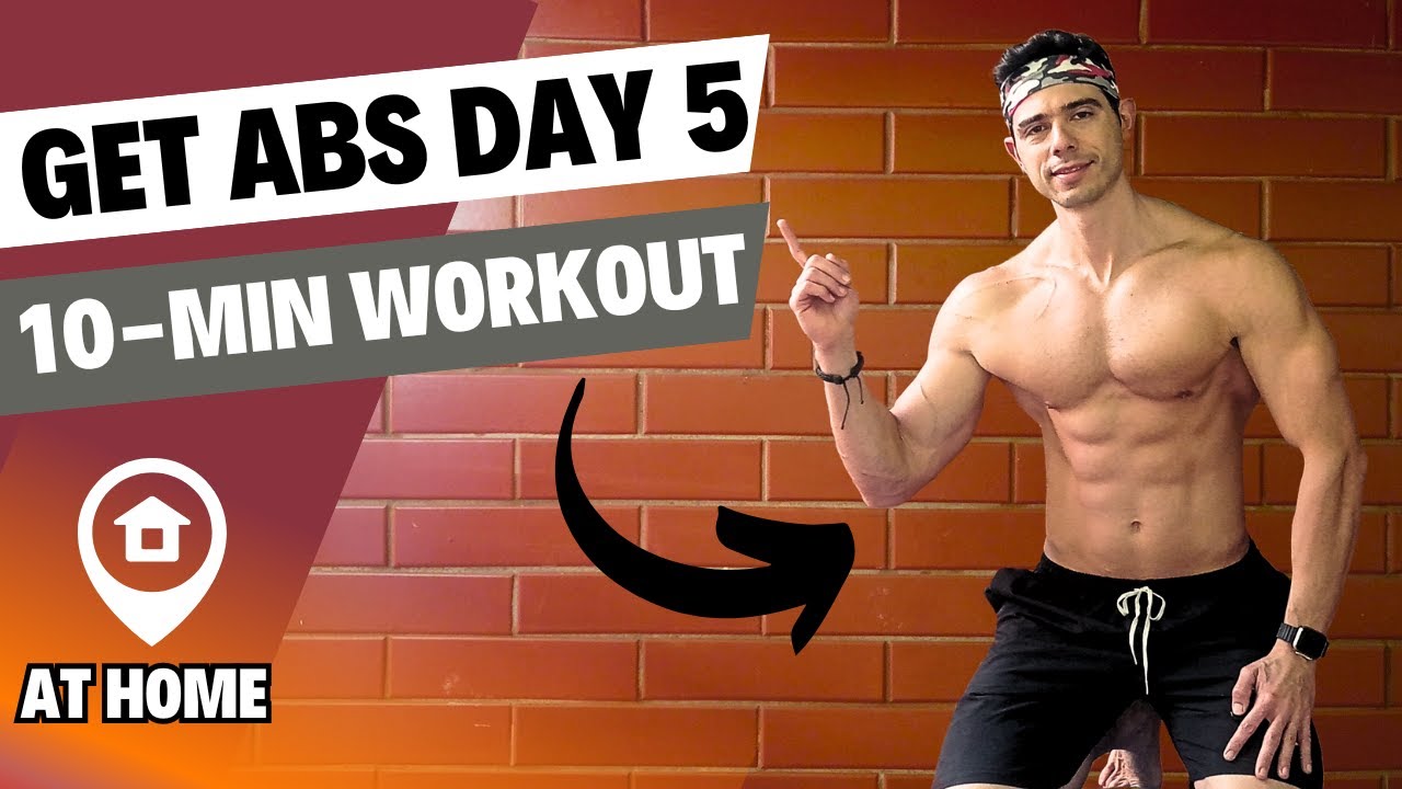 Now is the time to Develop those ABS! | GET ABS - DAY 5 - YouTube