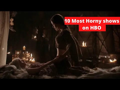 10 of the Horniest TV Shows (Series) on HBO with sex scenes hotter than prn.2022