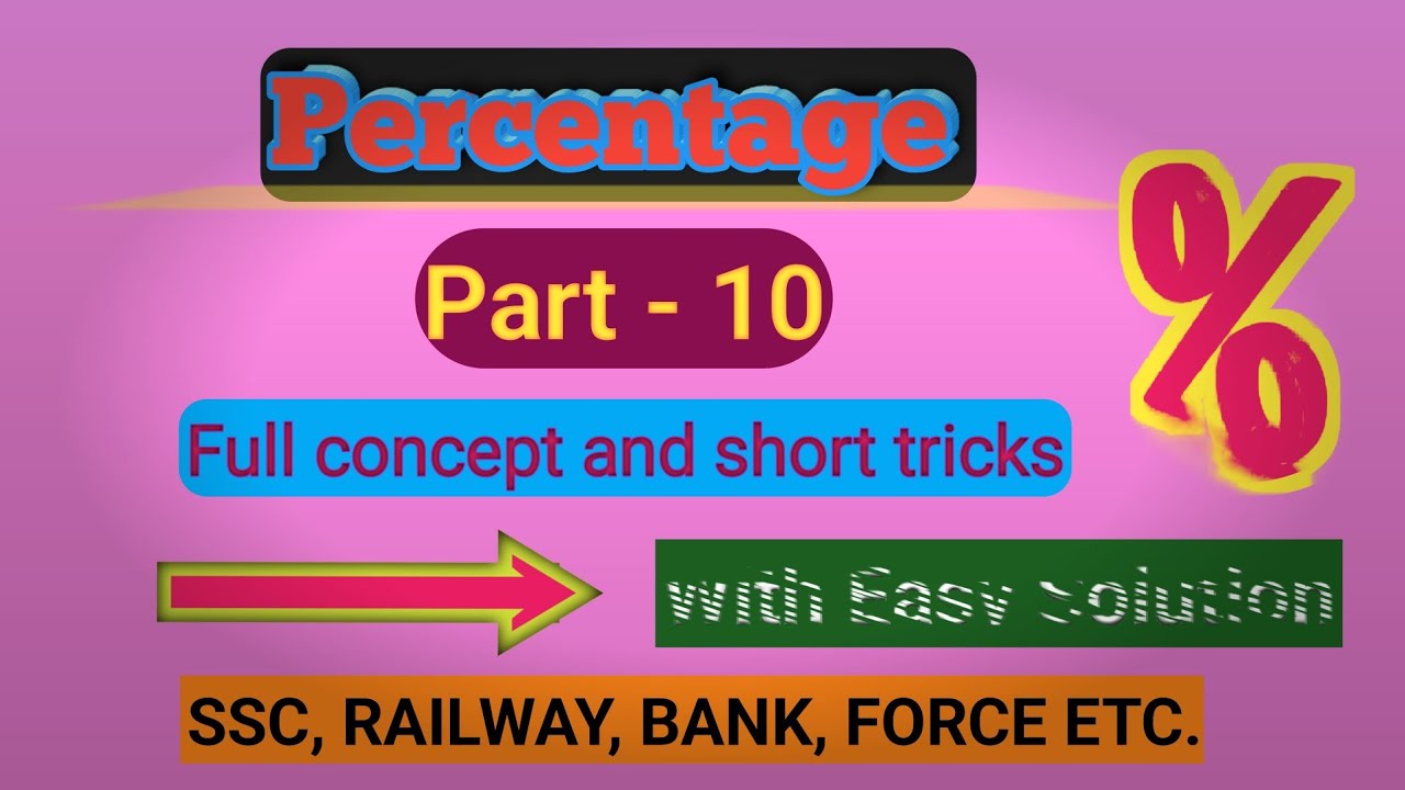 🔴 Percentage 🔴 Part - 10 | Percentage Short Tricks - YouTube