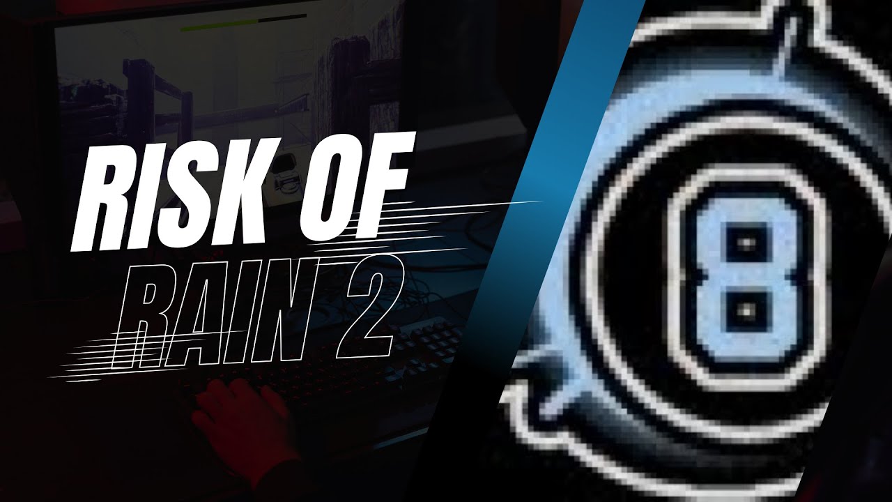 Risk of Rain 2 | Eclipse 8 | 2 Artifacts | 1,000 items | EP.1 - YouTube