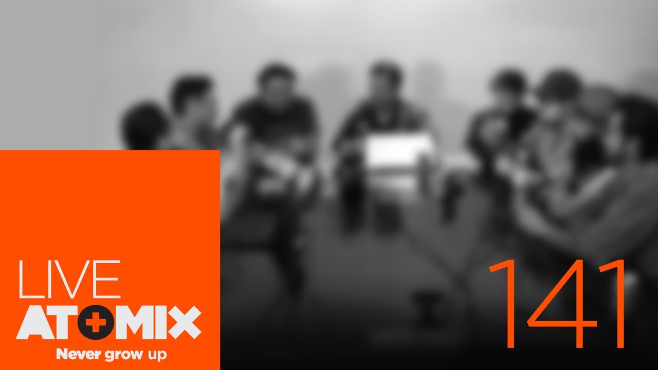 ATOMIX LIVE 141 - YouTube