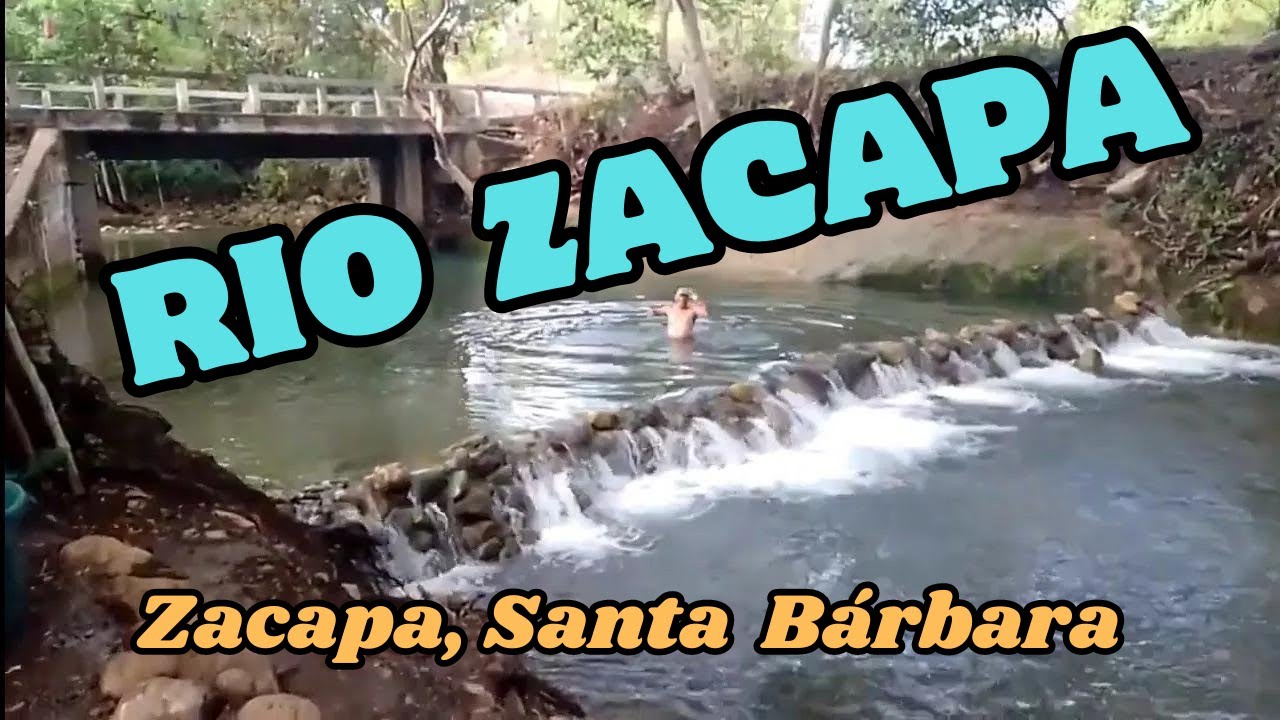 💥🇭🇳🏞️ Rio Zacapa, el más hermoso y cercano al pueblo de Zacapa - YouTube