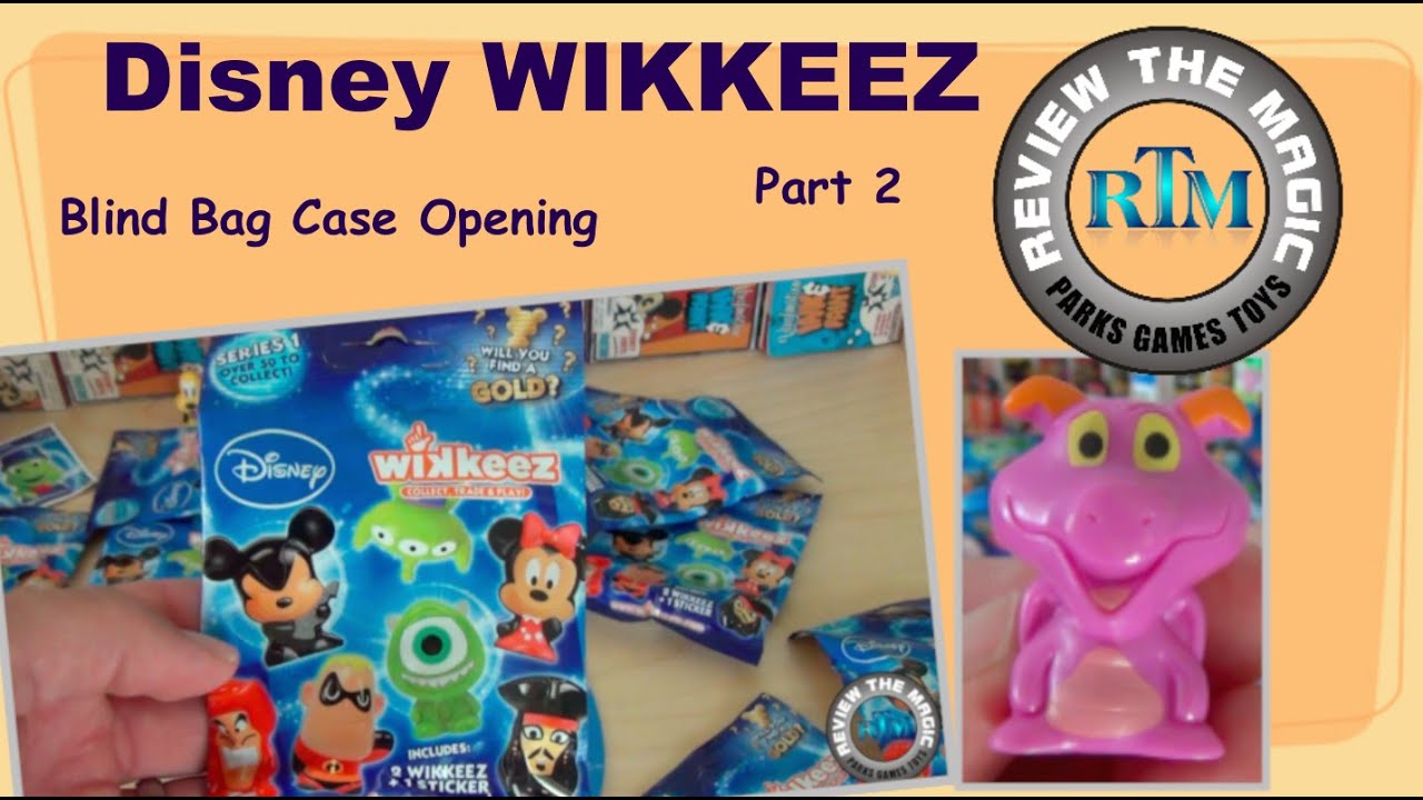 Disney Wikkeez Blind Bags OPENING and REVIEW PART 2 Do we finally pull ...