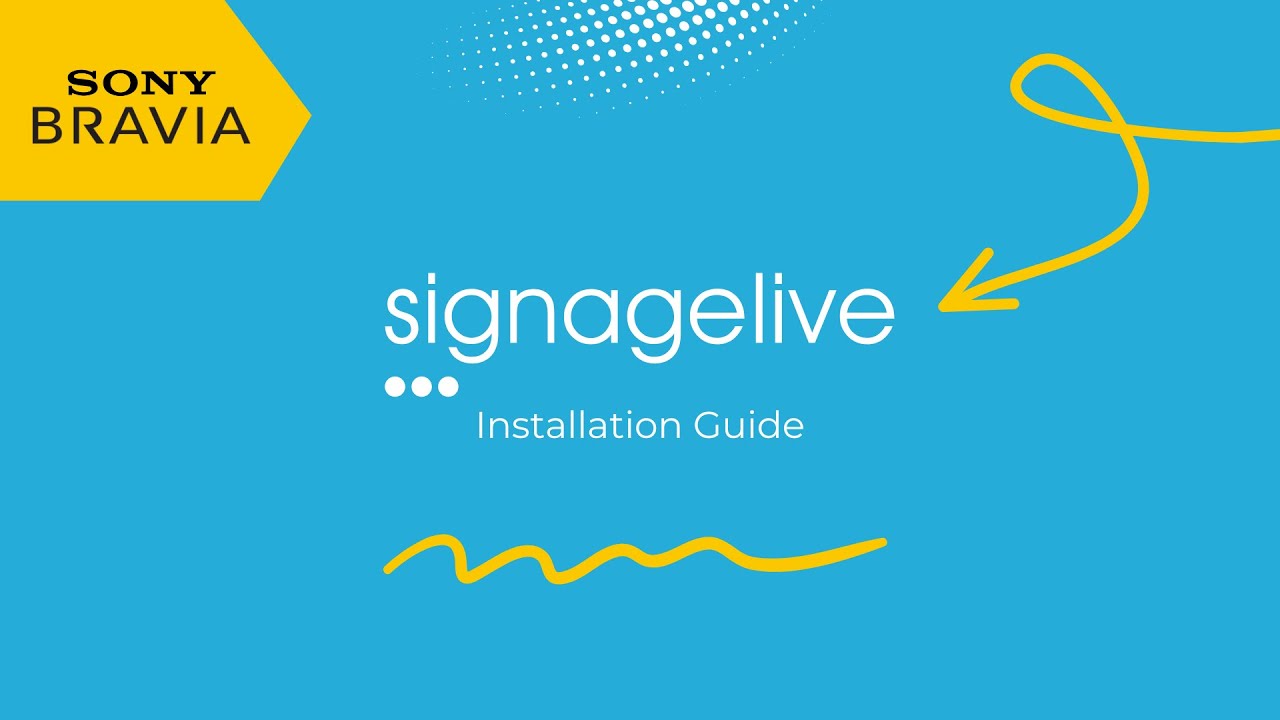 How to install Signagelive on your Sony BRAVIA device - YouTube