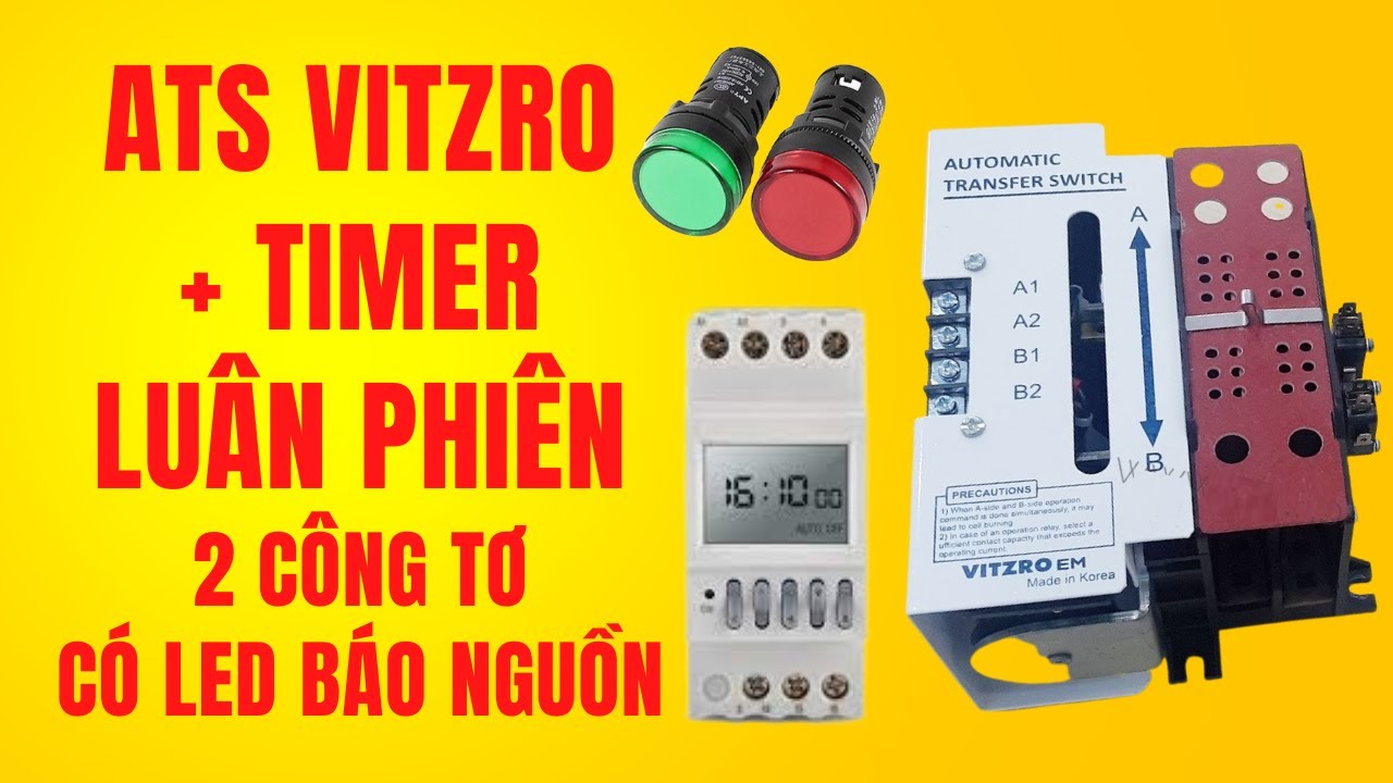 Combo bộ ats vitzro hàn quốc kết nối sẵn với timer luân phiên 2 công tơ ...