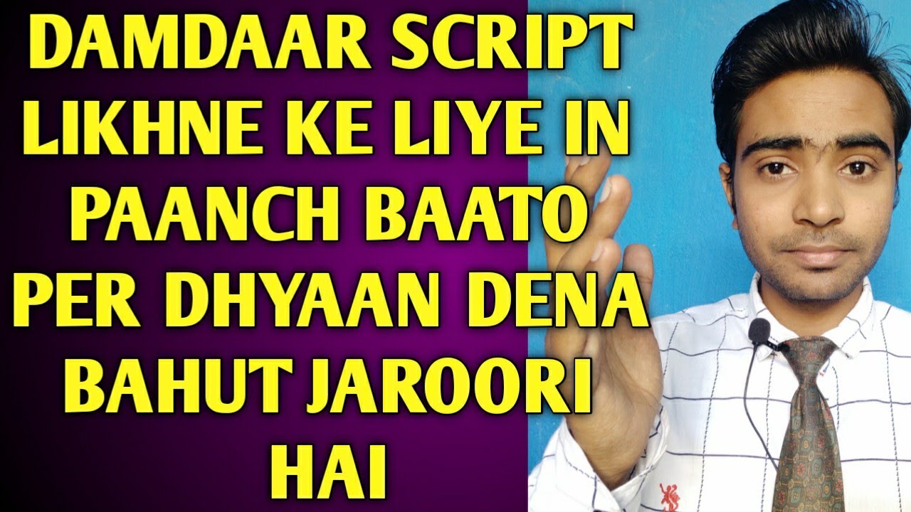 How to write a good script | Tips to write a good story | Tips to write ...