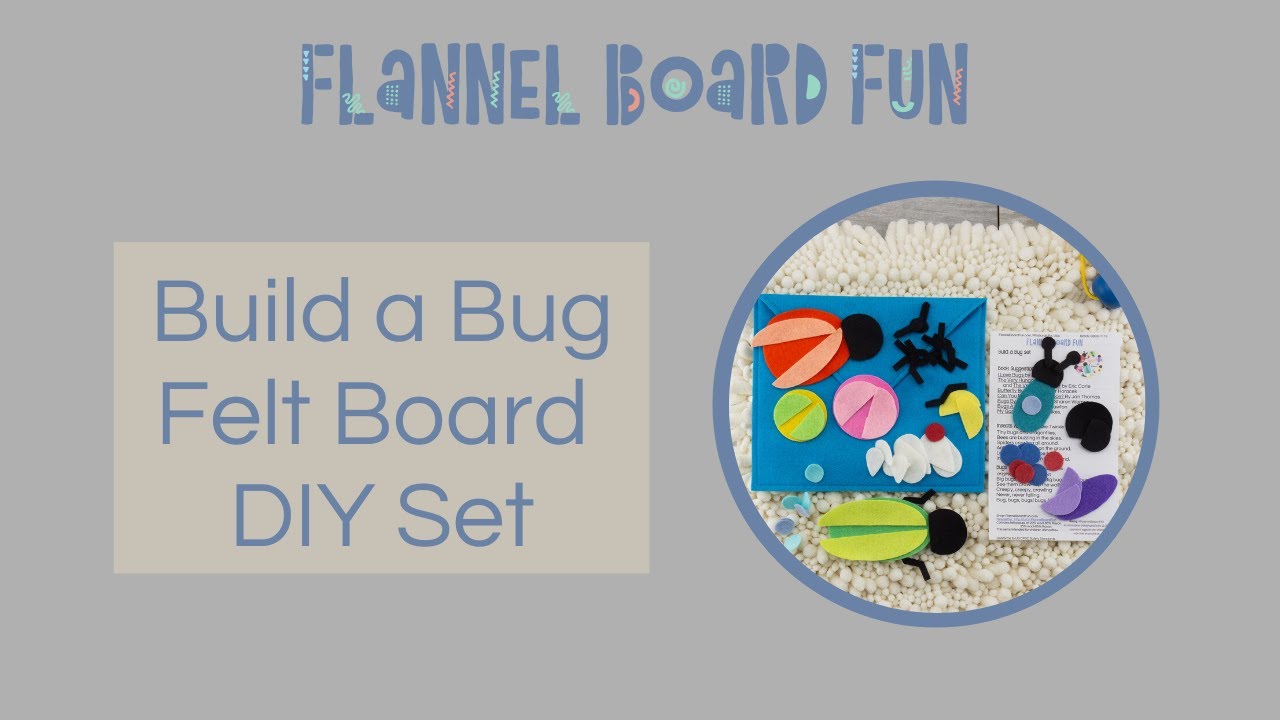 Build a Bug Flannel Board Set for Fine Motor Play at home or on the go ...