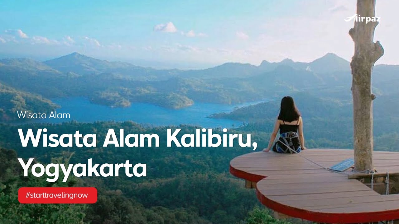 Wisata Alam Kalibiru, Yogyakarta - YouTube
