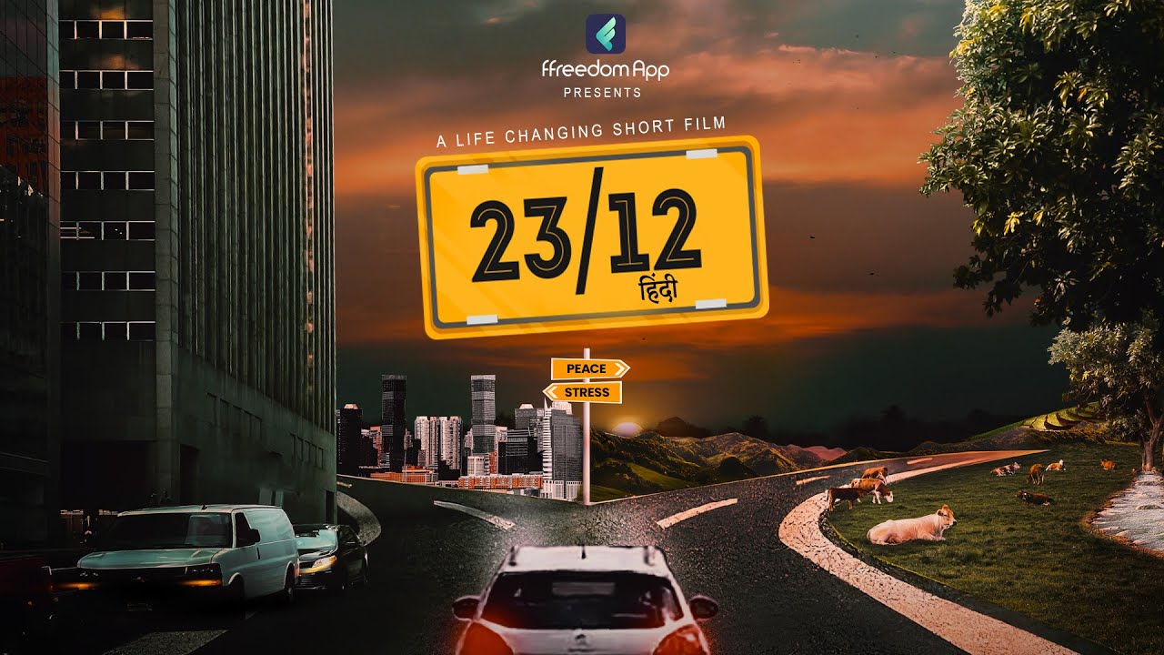 23/12 Official Short Film Hindi | A Life Changing Short Film - YouTube