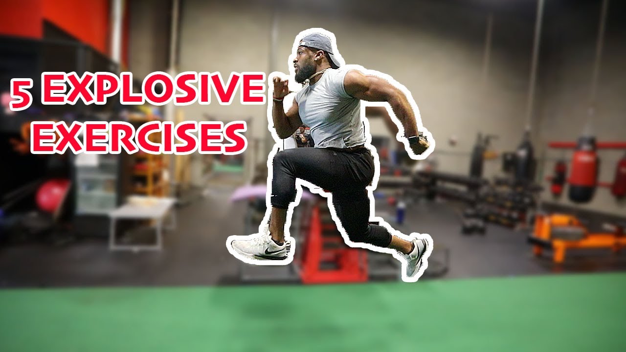 5 top Explosive Exercises - YouTube