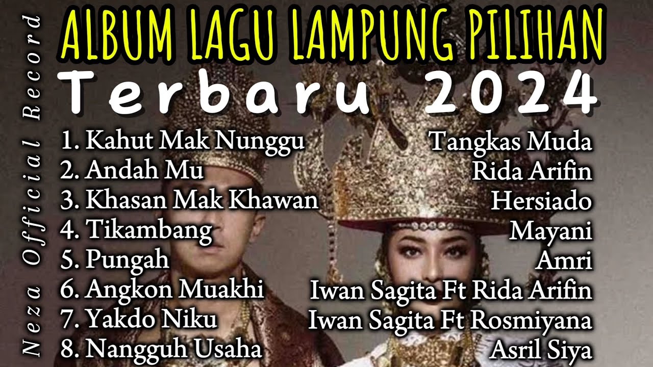 Album Terbaru Lagu Lampung Pilihan Ter "Hits" 2024 ...