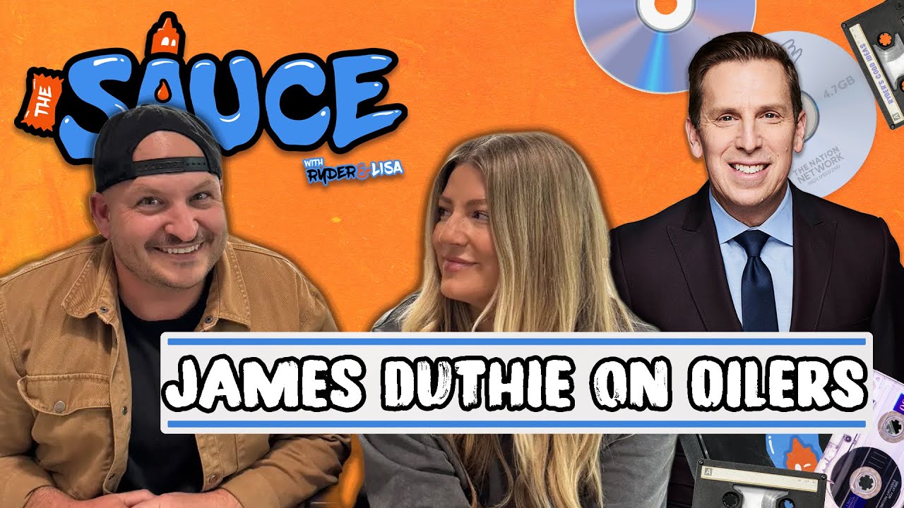 NHL Power couple, Untold Oilers Stories + James Duthie | The Sauce with ...