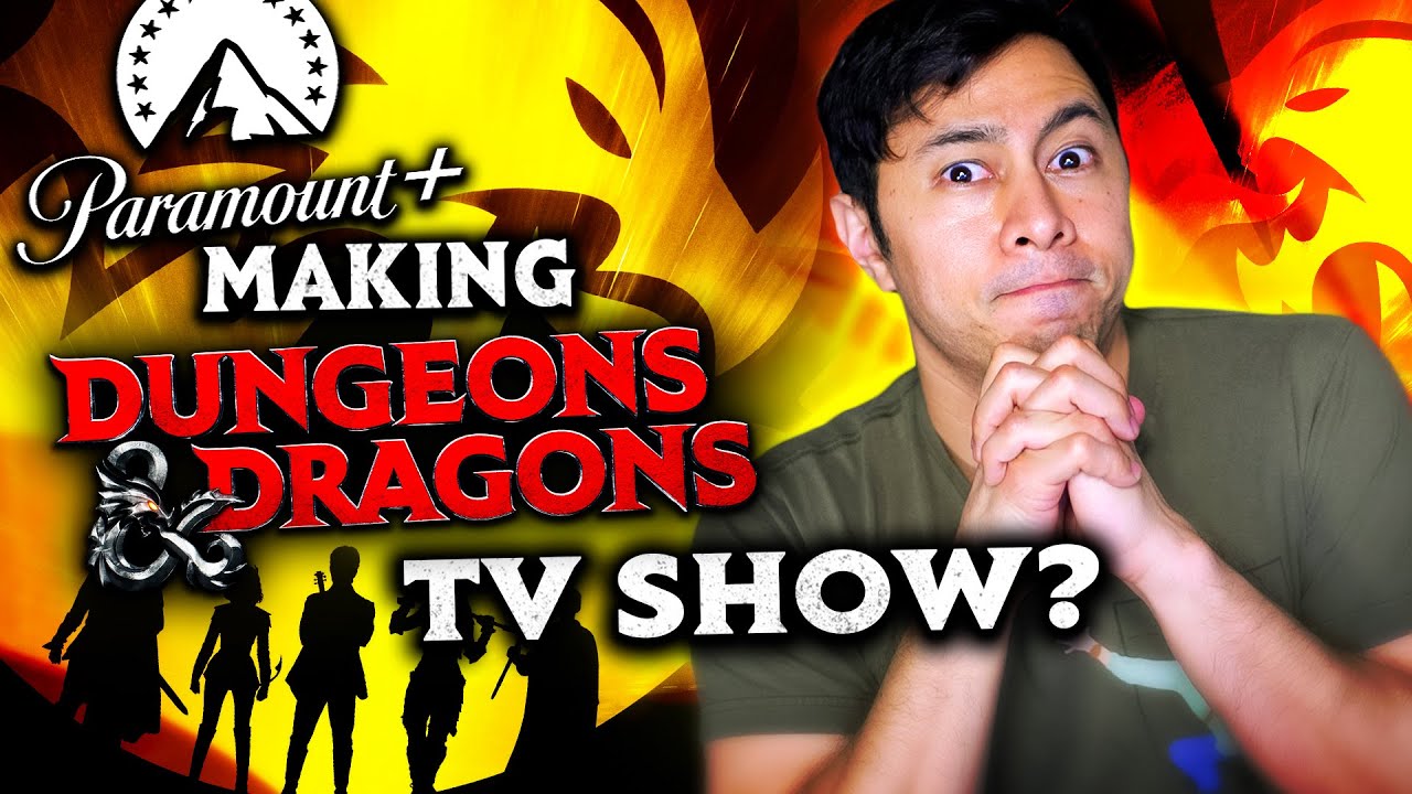 NEW DUNGEONS & DRAGONS TV SHOW Greenlit by Paramount+ ...we happy ...