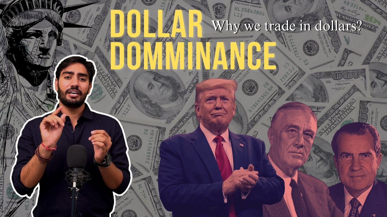 Dollar: Why the World Trades in Dollar | The Story Behind America’s ...