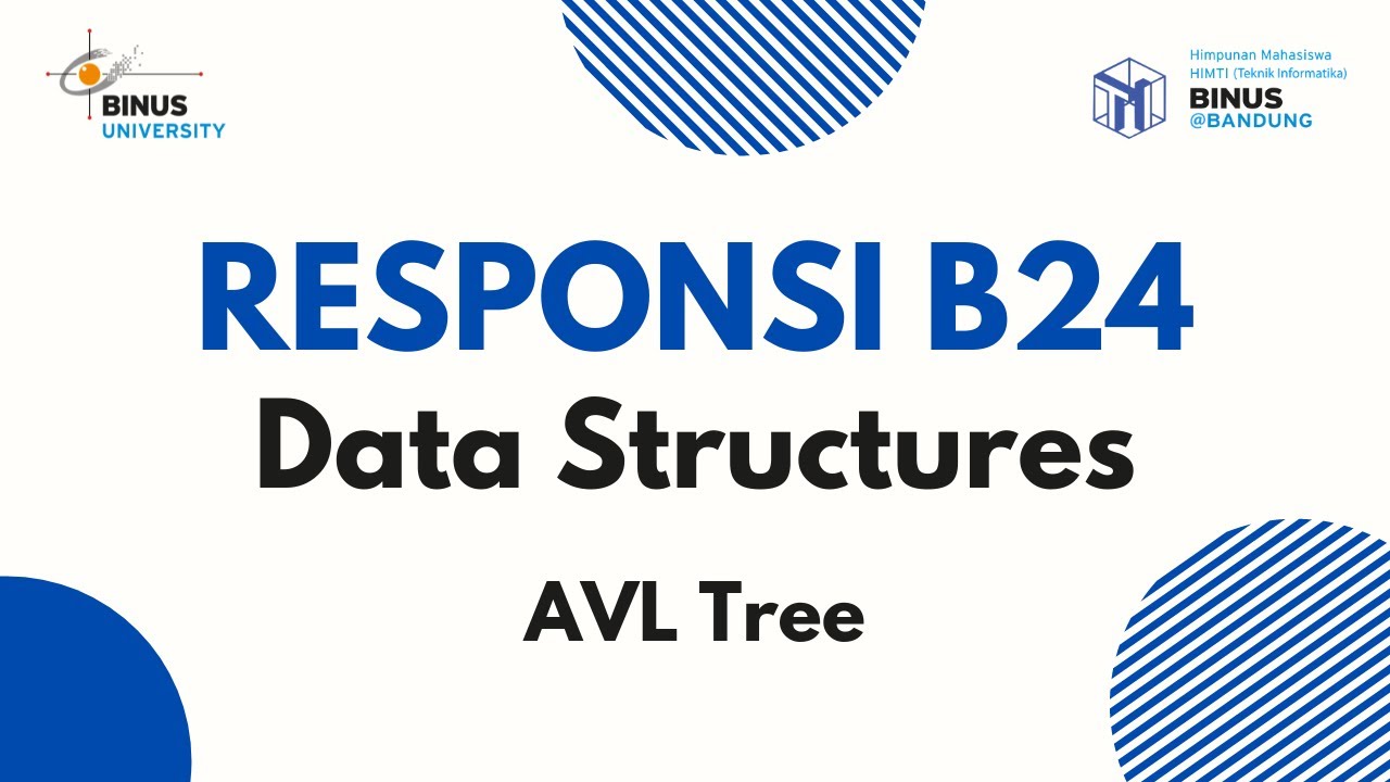 [HIMTI Responsi B24] Data Structures - AVL Tree - YouTube